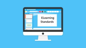 The 4 Hottest ELearning Standards For Your E-Learning Business In 2020